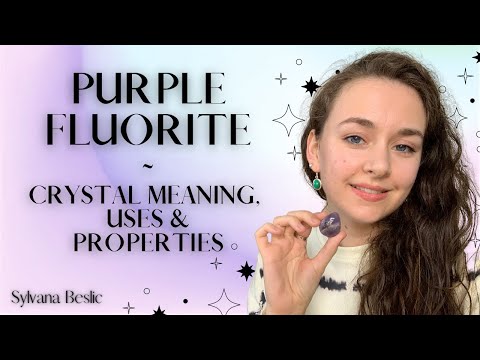 PURPLE FLUORITE 💜 - Crystal Healing Meaning, Uses and Properties