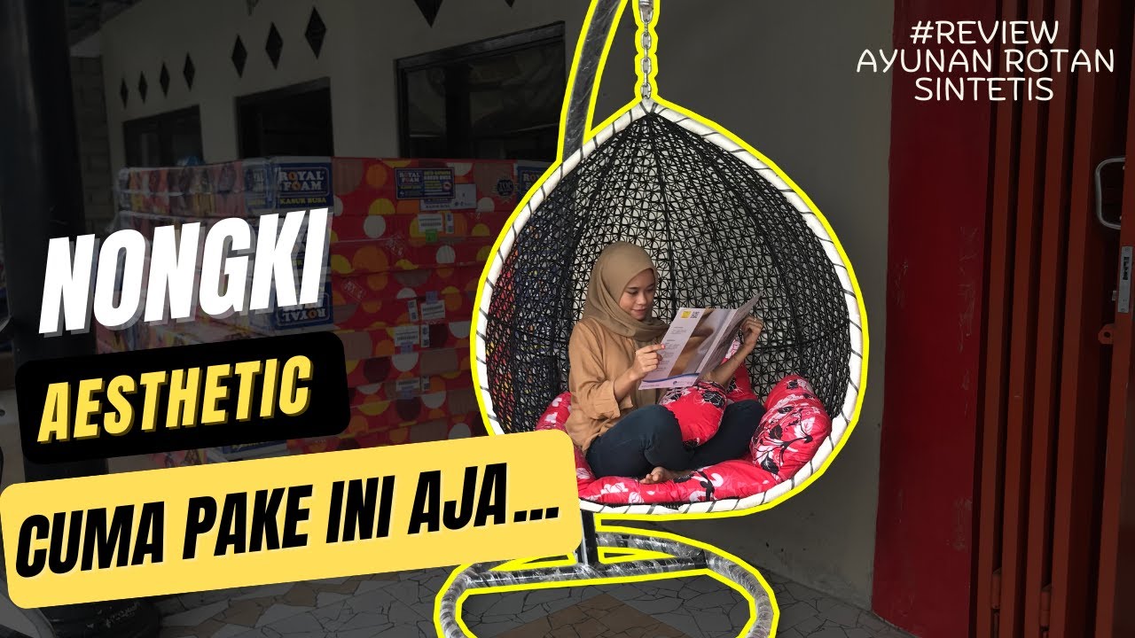 Review Ayunan Rotan Sintetis, Cocok buat santai-santai...