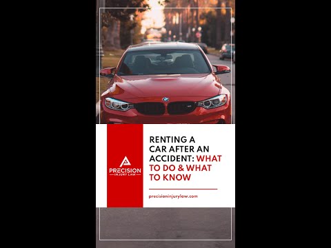 Renting A Car After An Accident: What To Do & What To Know