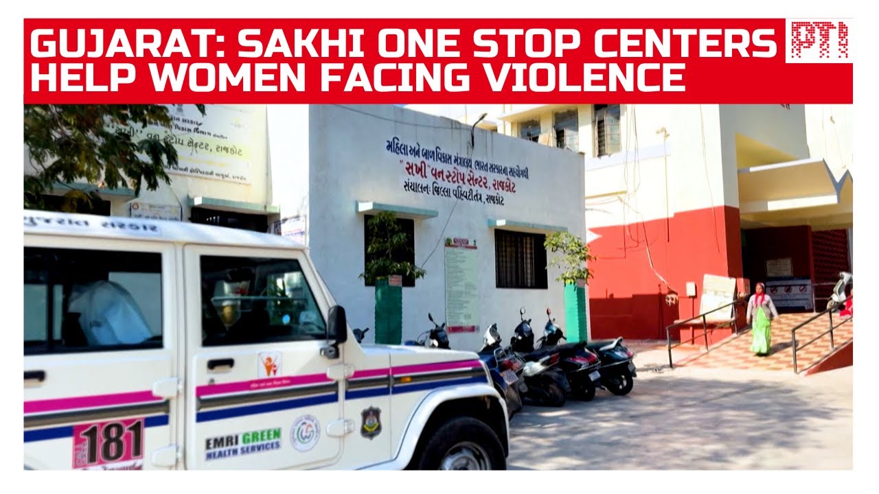 Sakhi One Stop Centers: A lifeline for women facing violence in Gujarat