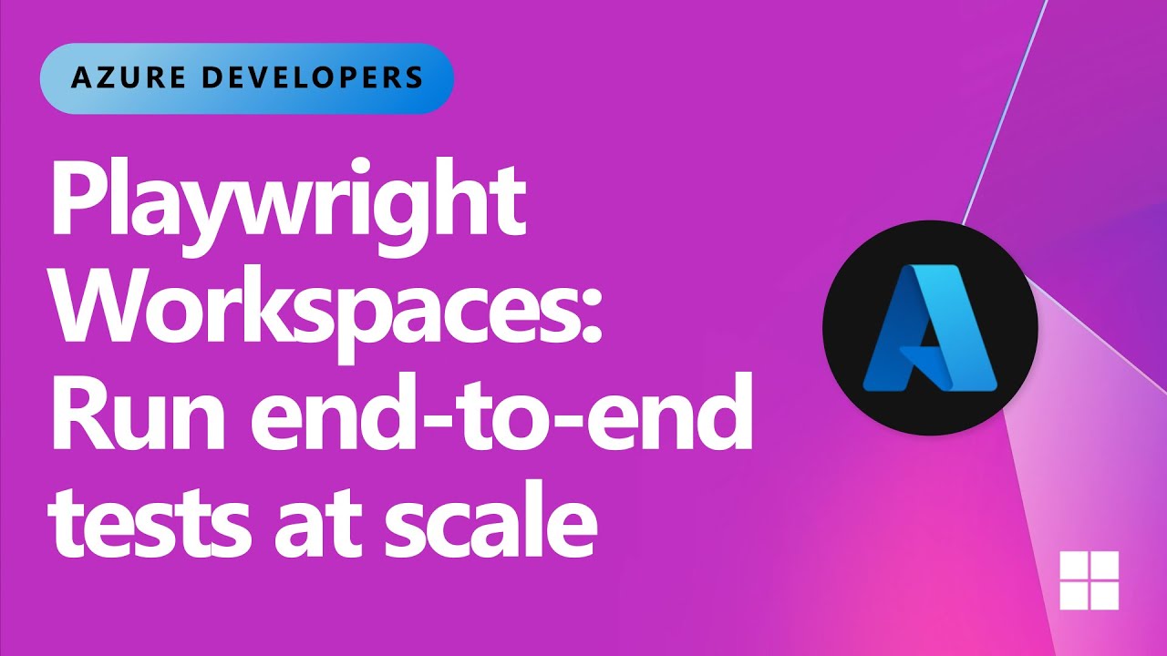 Playwright Workspaces: Run end-to-end tests at scale