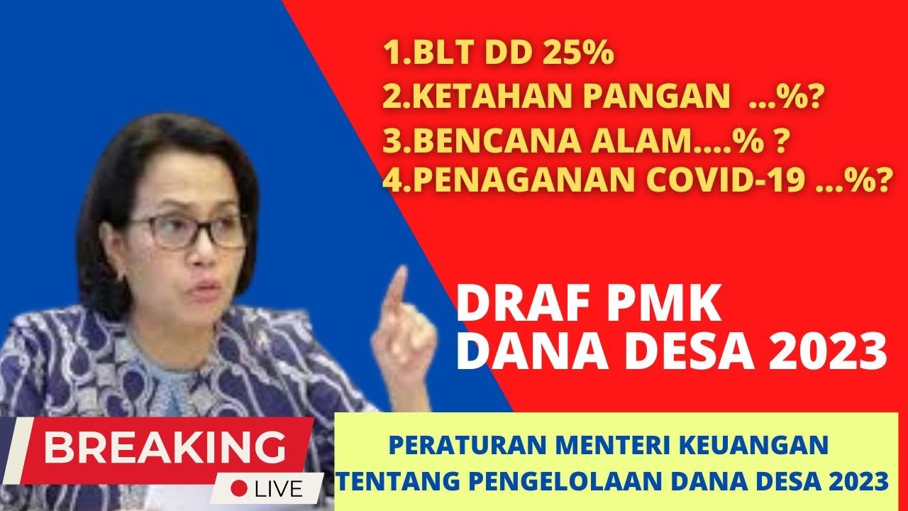 🔴 PMK Dana Desa 2023; Anggaran BLT desa Ketahanan Bencana Alam BOP kades/BOP pemerintah desa❓