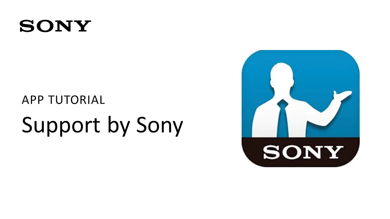 Support by Sony Mobile App