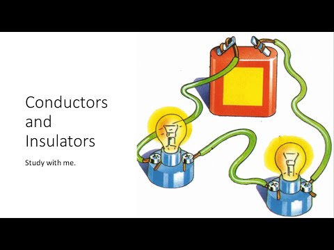Conductors and Insulators For Fifth Grade Science Step By Step