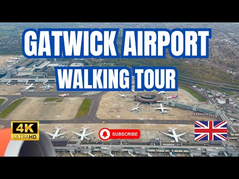 Gatwick Airport 4K Walking Tour โ๏ธ | South to North Terminal + Takeoff View | Real Airport Ambience