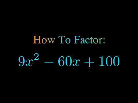 Factor 9x^2 - 60x + 100