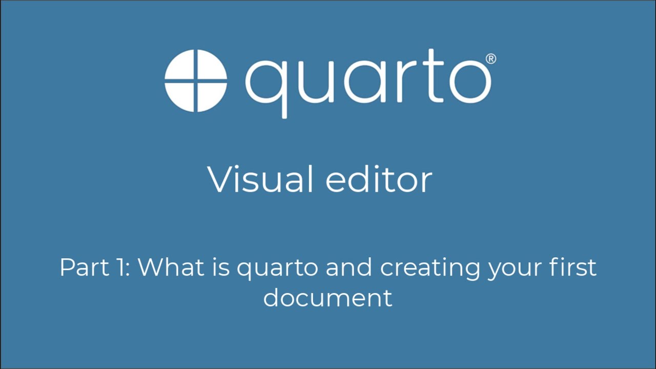 Quarto visual editor [Part 1]