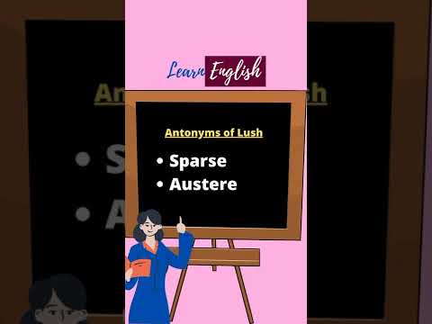 Antonyms of Lush? | Lush เคเคพ Antonyms? #shorts #learnenglishmeaning #antonyms #youtubeshorts