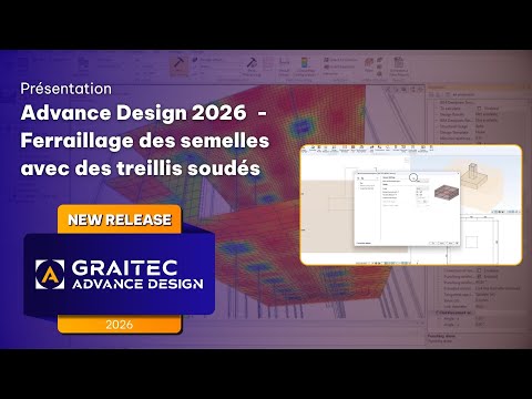 Advance Design 2026 : Ferraillage des semelles avec des treillis soudés