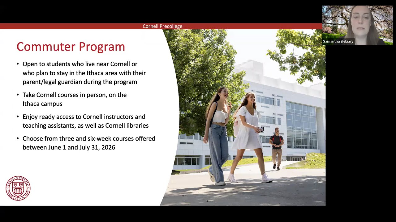 Cornell Precollege Studies Program | Summer 2026 | Information Session #4