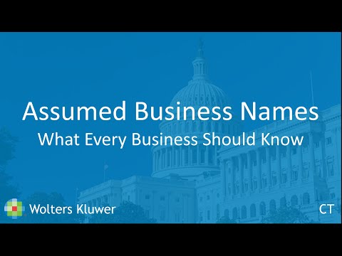 Assumed Business Names - What Every Business Lawyer Should Know