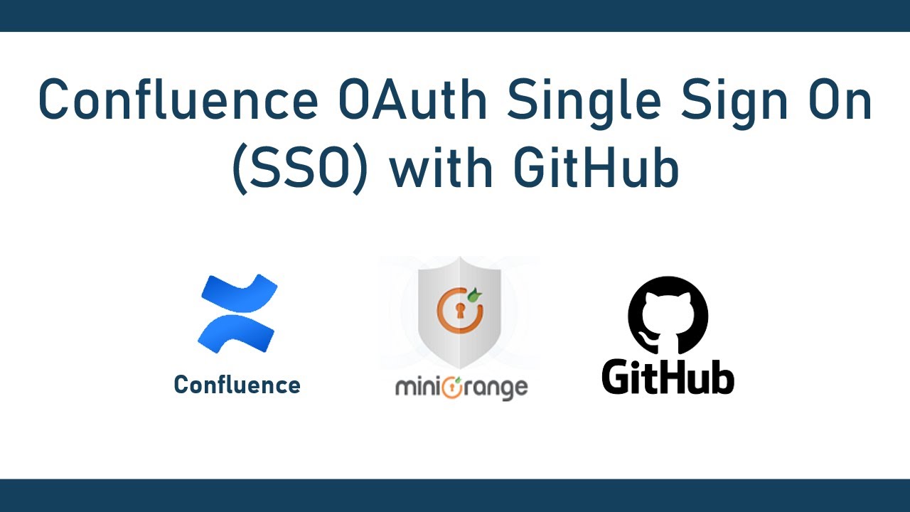 GitHub Single Sign On (OAuth/OIDC SSO) | Login into Confluence using GitHub | Confluence GitHub SSO