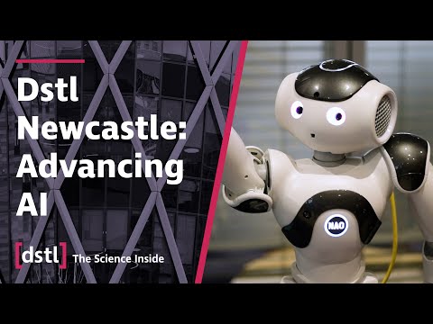 Dstl Newcastle | Advancing AI