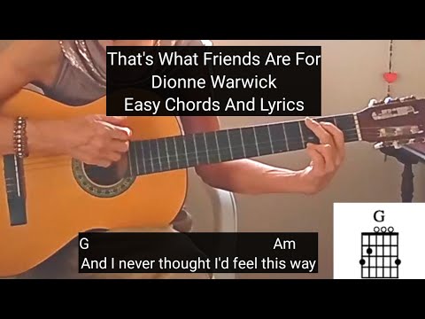 THAT'S WHAT FRIENDS ARE FOR - Dionne Warwick | Easy Chords - Beautiful Song