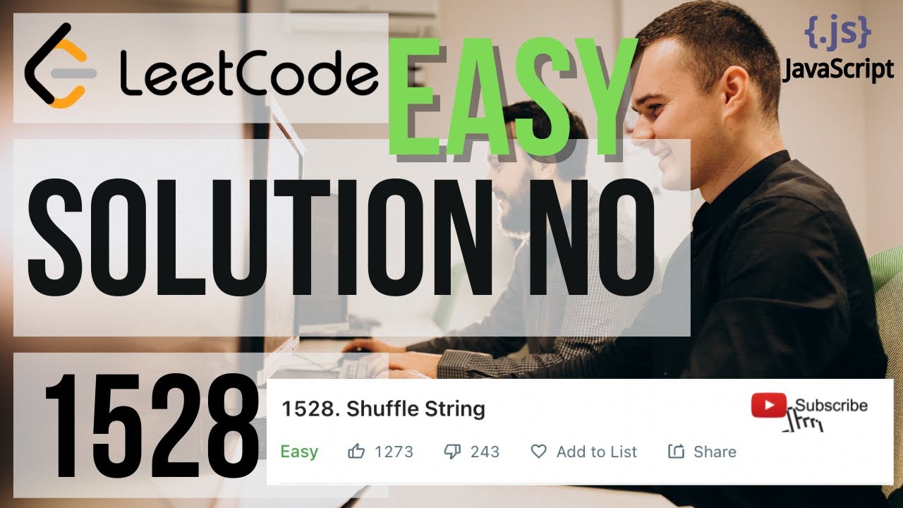 LEETCODE SOLUTION 1528 | Shuffle String | LEETCODE CONTEST | EASY | Javascript LEETCODE EASY CODING