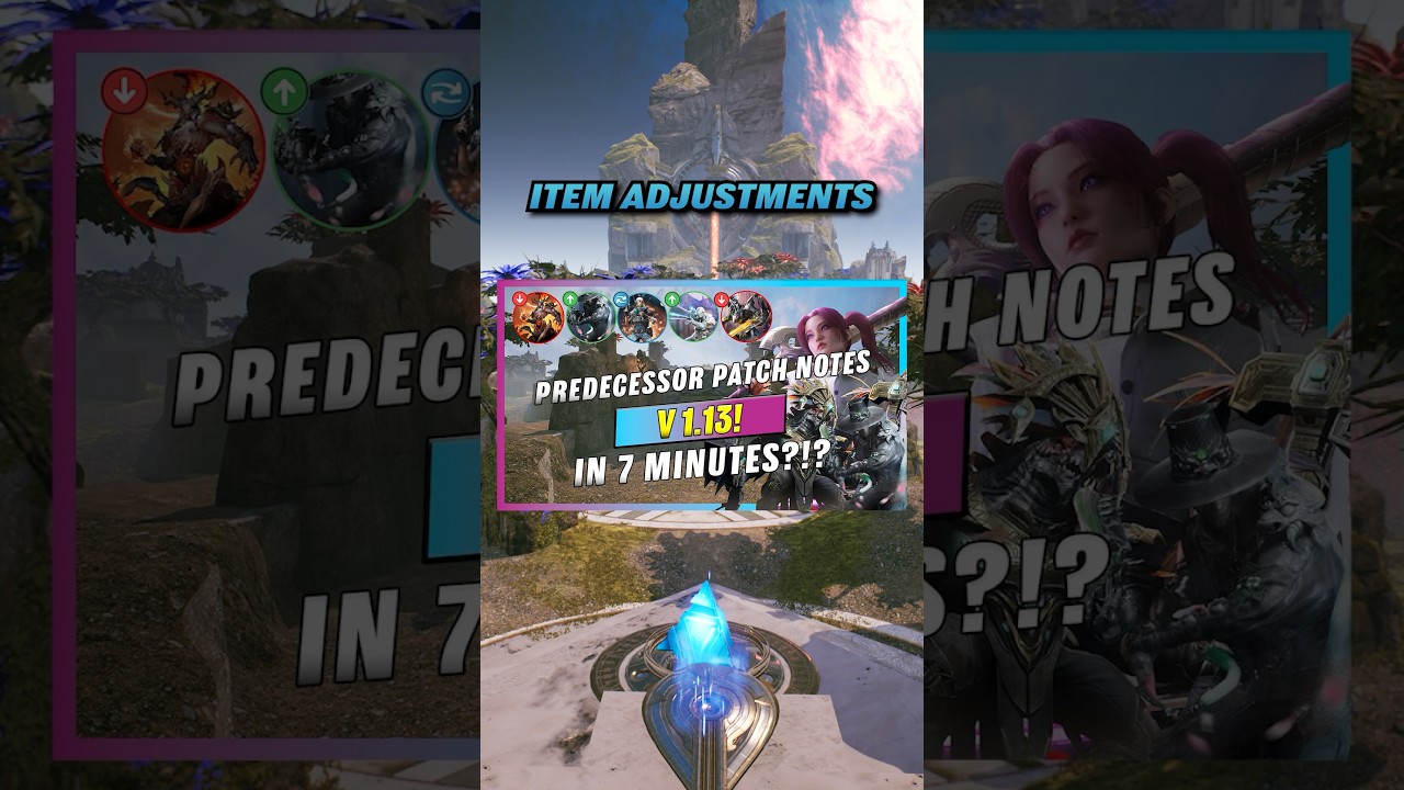 Predecessor V1.13 Patch Notes 📝(Item Adjustments) 🔁 #predecessor #moba #predecessorgame