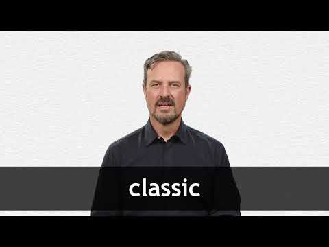 CLASSIC definition in American English | Collins English Dictionary