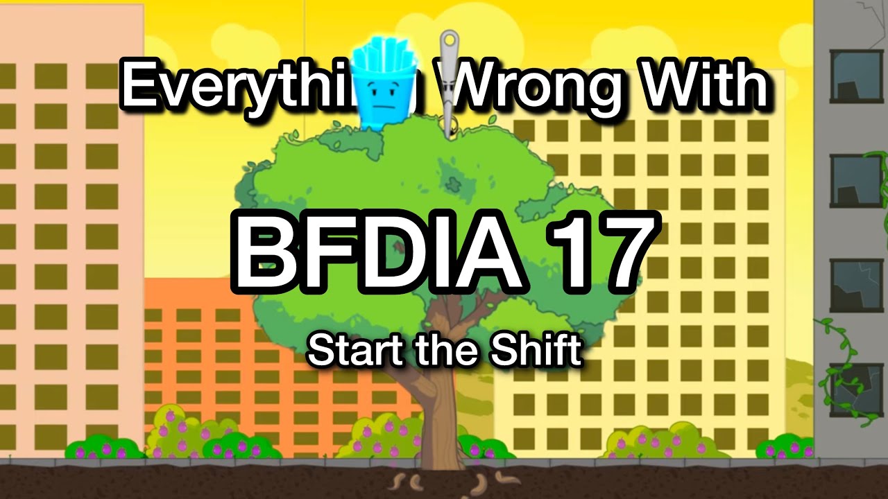 Everything Wrong With BFDIA 17 | starnoah1
