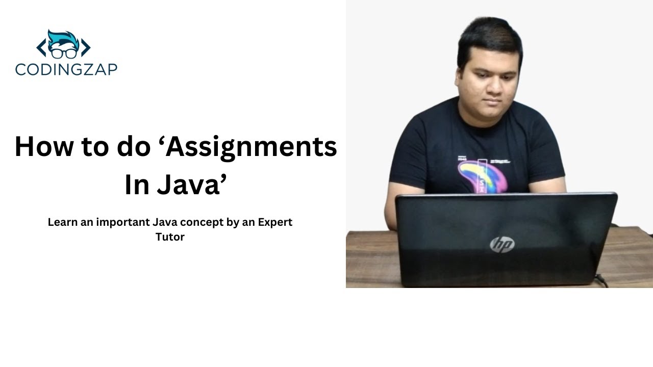 How to do Assignments in Java? | Assignment Operator in Java | Free Coding Tutorial | CodingZap