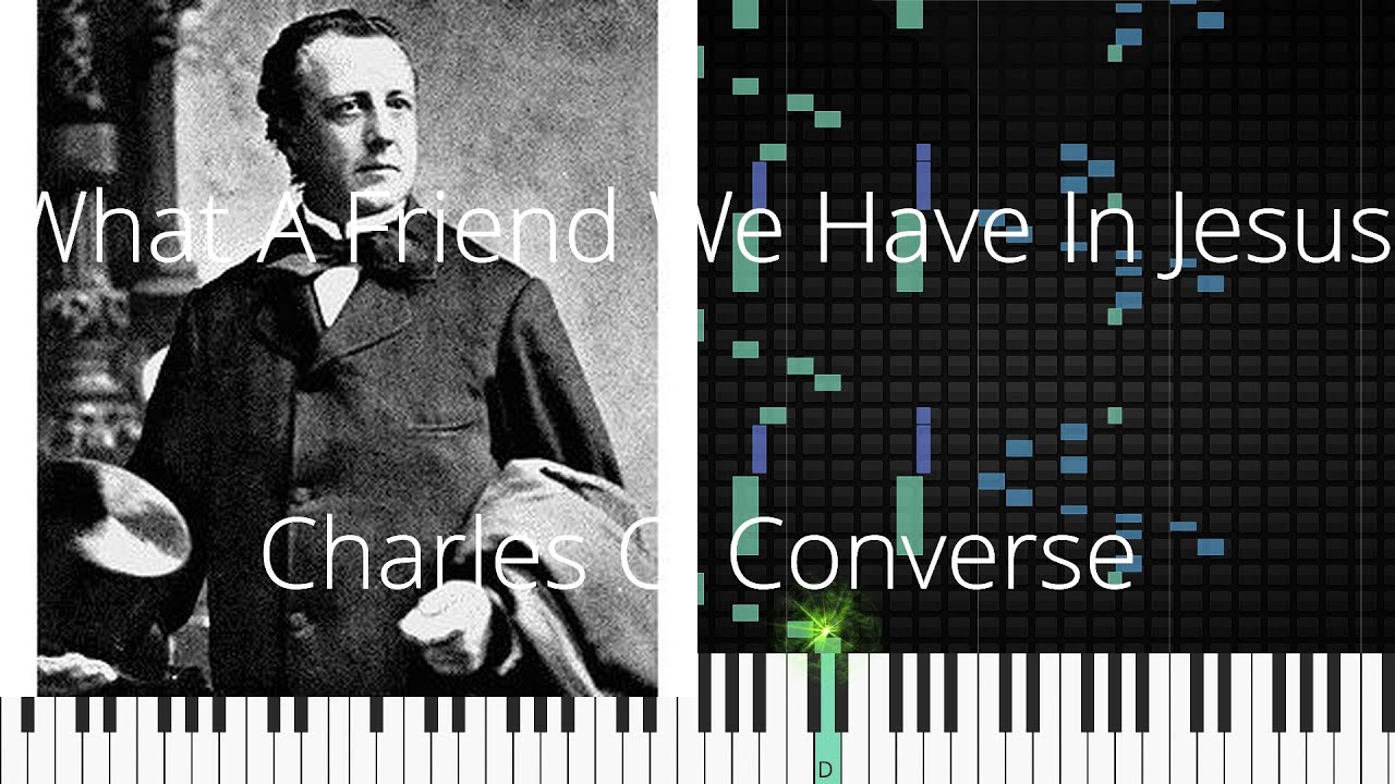 🎹 What A Friend We Have In Jesus, Charles C. Converse, Synthesia Piano Tutorial