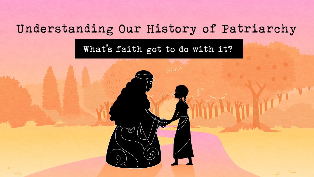 Understanding the Roots of Patriarchy: A Conversation Across ...