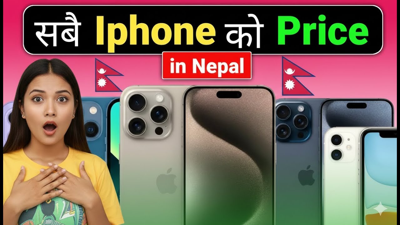 iPhone 2025 Price in Nepal – Full Price List of iPhone 17, 16, 15 & More