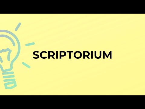 What is the meaning of the word SCRIPTORIUM?