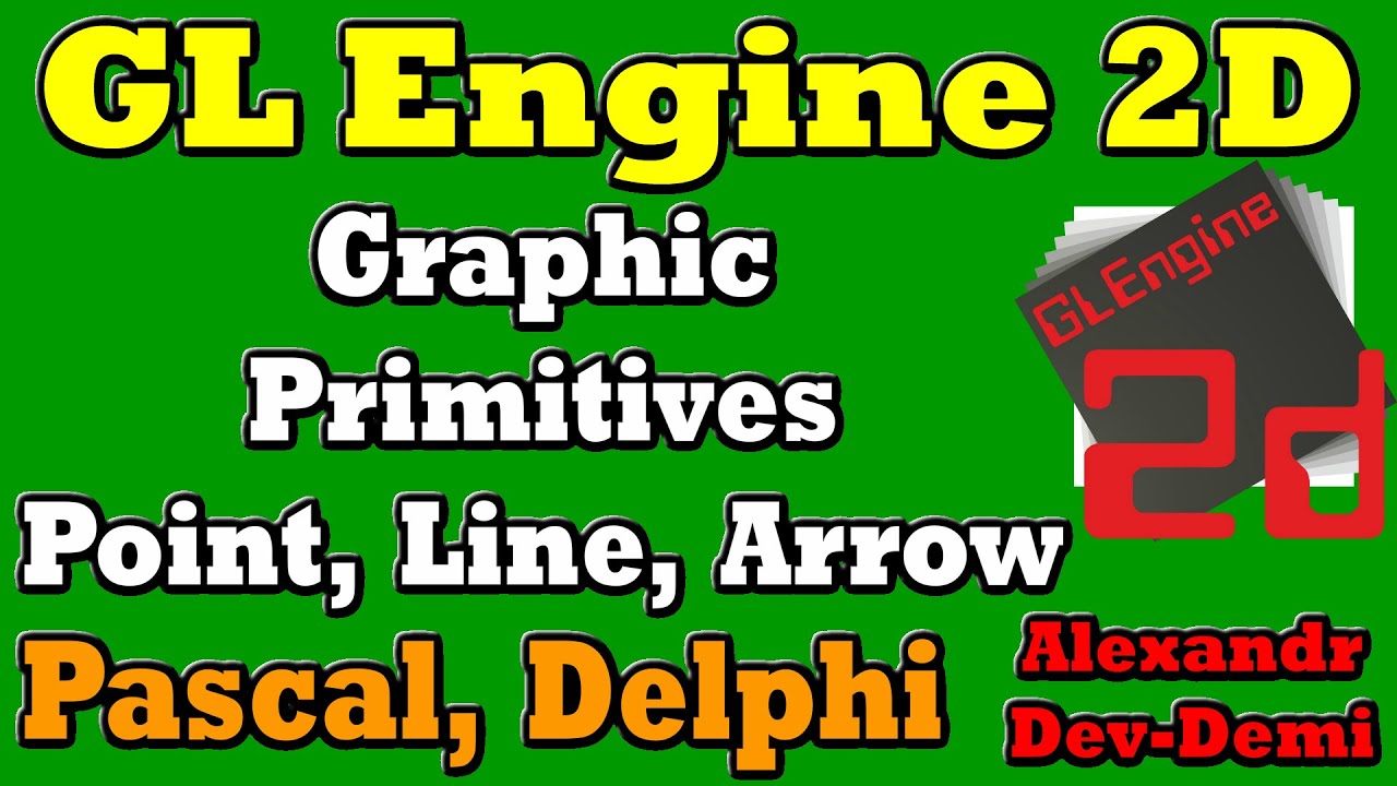 Gl Engine 2D  / Graphics Primitives / Point, Line, Curvet Line, Arrow / Delphi OpenGL, Pascal Lesson