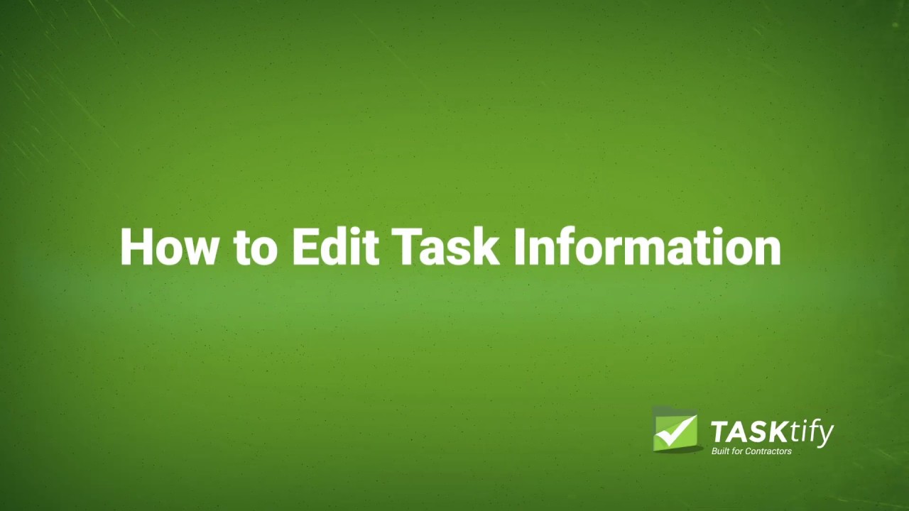 How to Edit Task Information