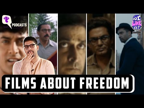 Top 5 Films Set During the Indian Independence Struggle | Do I Like It Podcast | The Quint