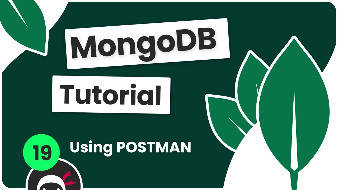 Complete MongoDB Tutorial #19 - Using POSTMAN