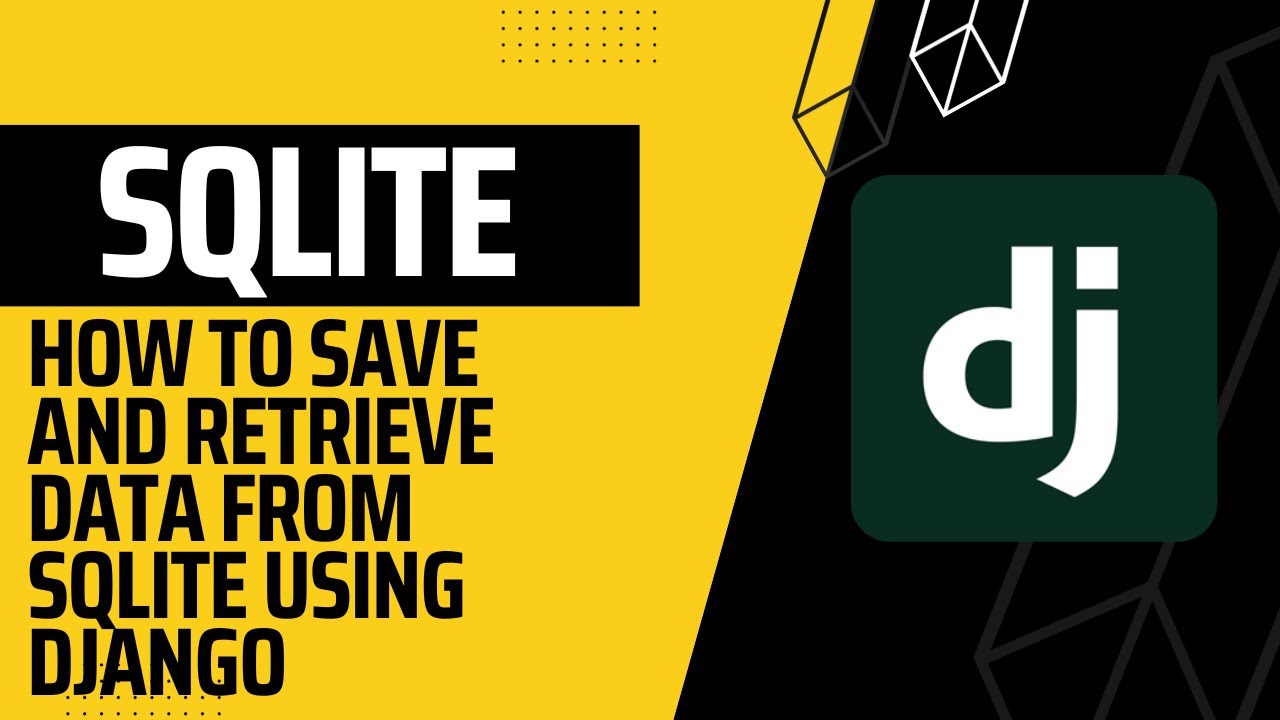 How To Work With Models and SQLite In Django