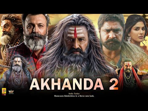 Akhanda 2 Full Movie Hindi Dubbed 2025 South Update Facts | Nandamuri Balakrishna New Movie