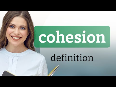 Cohesion • COHESION definition