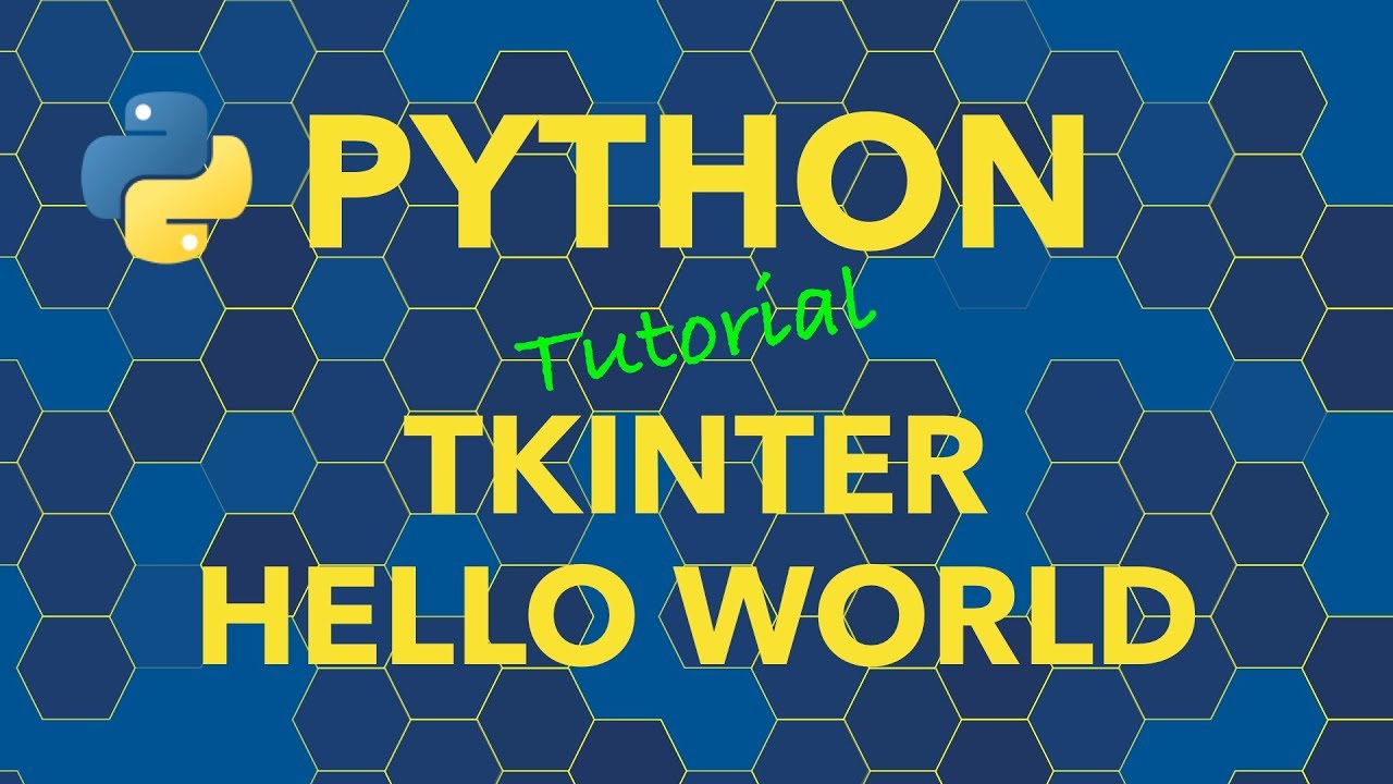 Python Tkinter Hello World