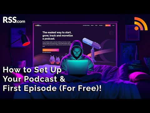 ✨ How to Set Up Your Podcast and Add Your First Episode for FREE!