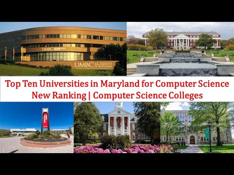Top Ten UNIVERSITIES IN MARYLAND For COMPUTER SCIENCE New Ranking | Computer Science Colleges