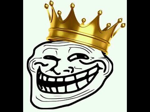 Troll Face is the ruler of everything
