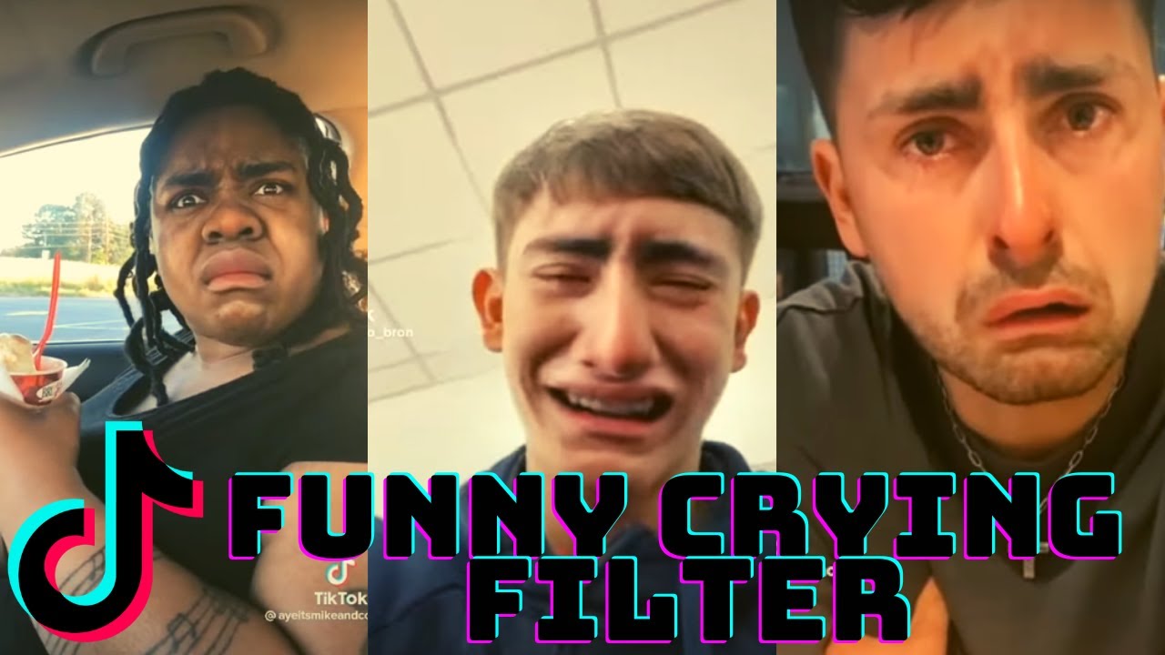 FUNNY CRYING FILTER TIKTOK COMPILATION #5