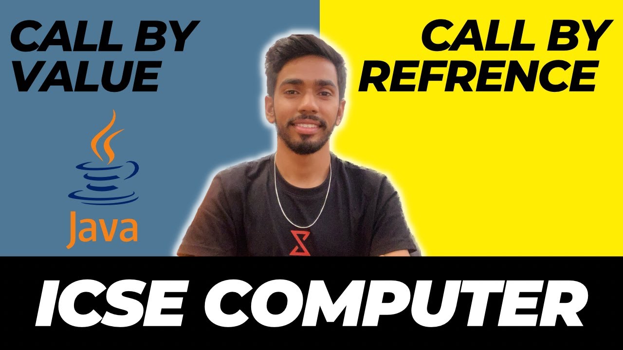 Call by value call by reference Computer Class 10 ICSE Crash course java 10