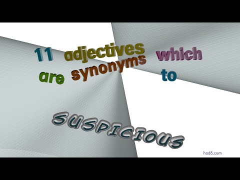 suspicious - 13 adjectives meaning suspicious (sentence examples)
