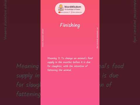 What does "Finishing" mean? | Learn English Vocabulary #Shorts #WordWisdom #english #learning