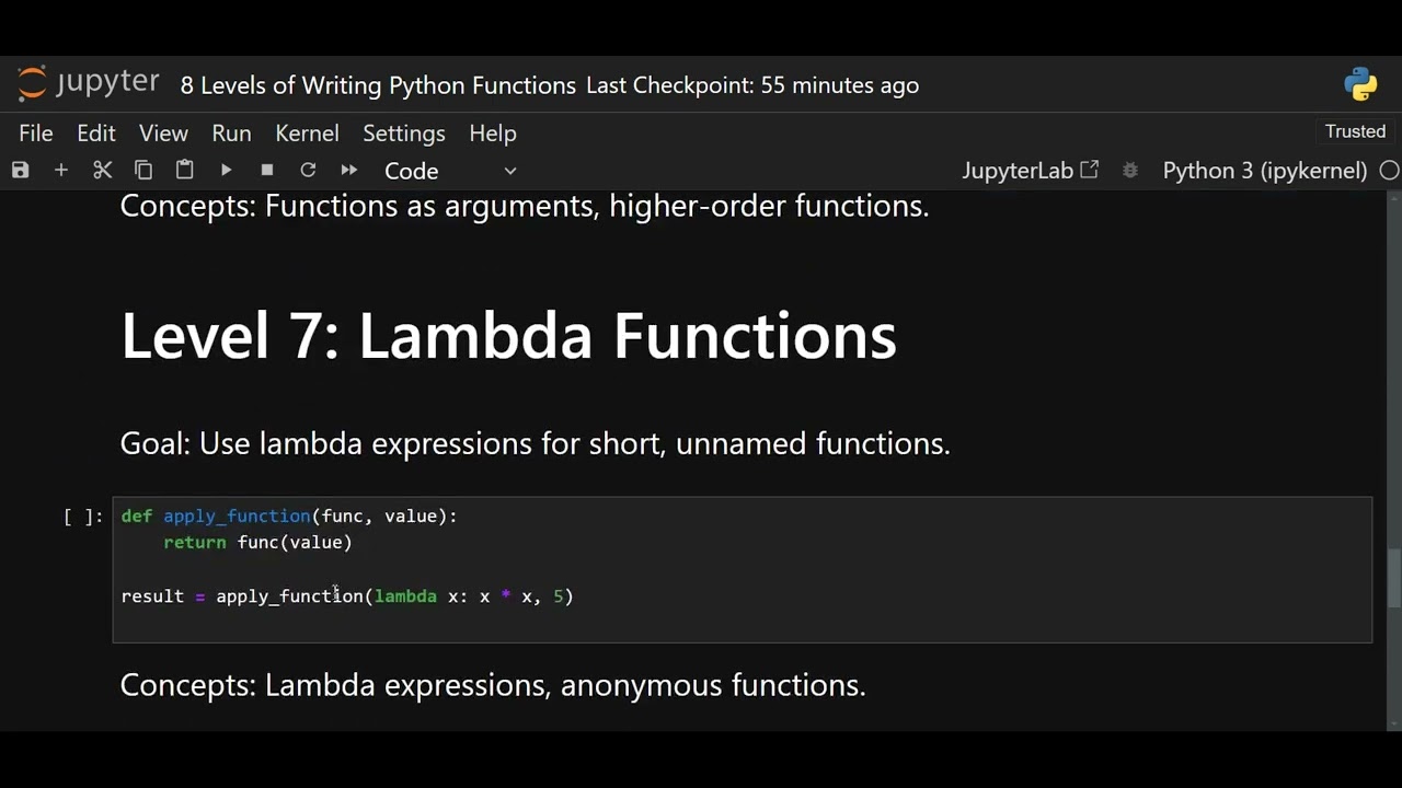 8 Levels of writing Python Functions