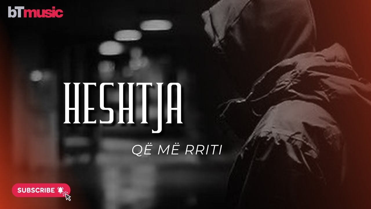 bT - Heshtja  (Official Music Video)