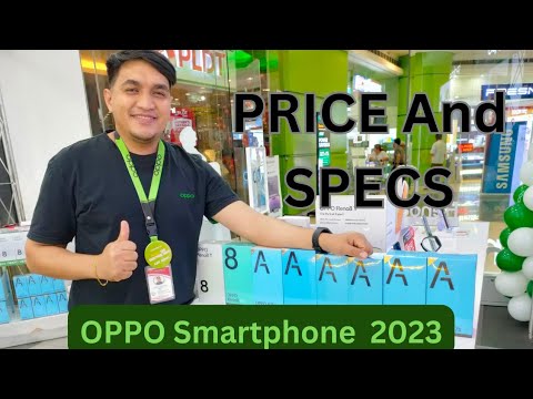 OPPO Smartphone Price and Specs Update 2023...#oppoph #oppophilippines #price #specs