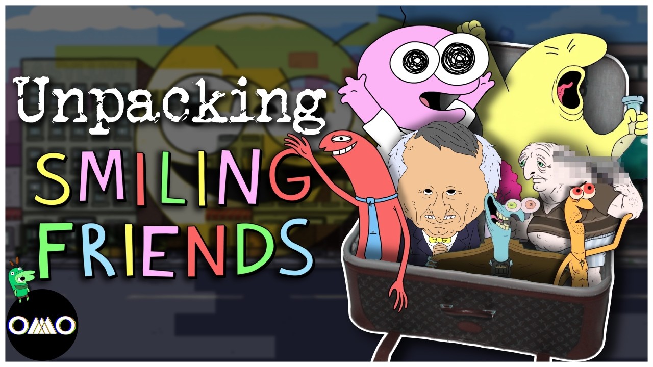 Unpacking Smiling Friends