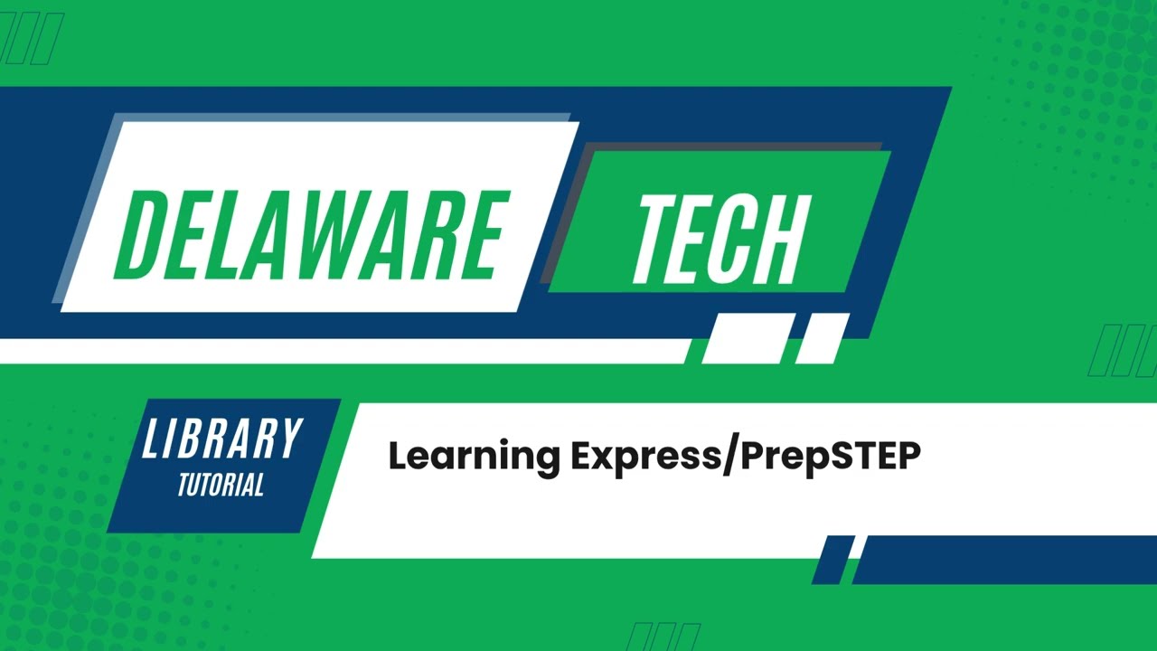 Learning Express/PrepSTEP Tutorial