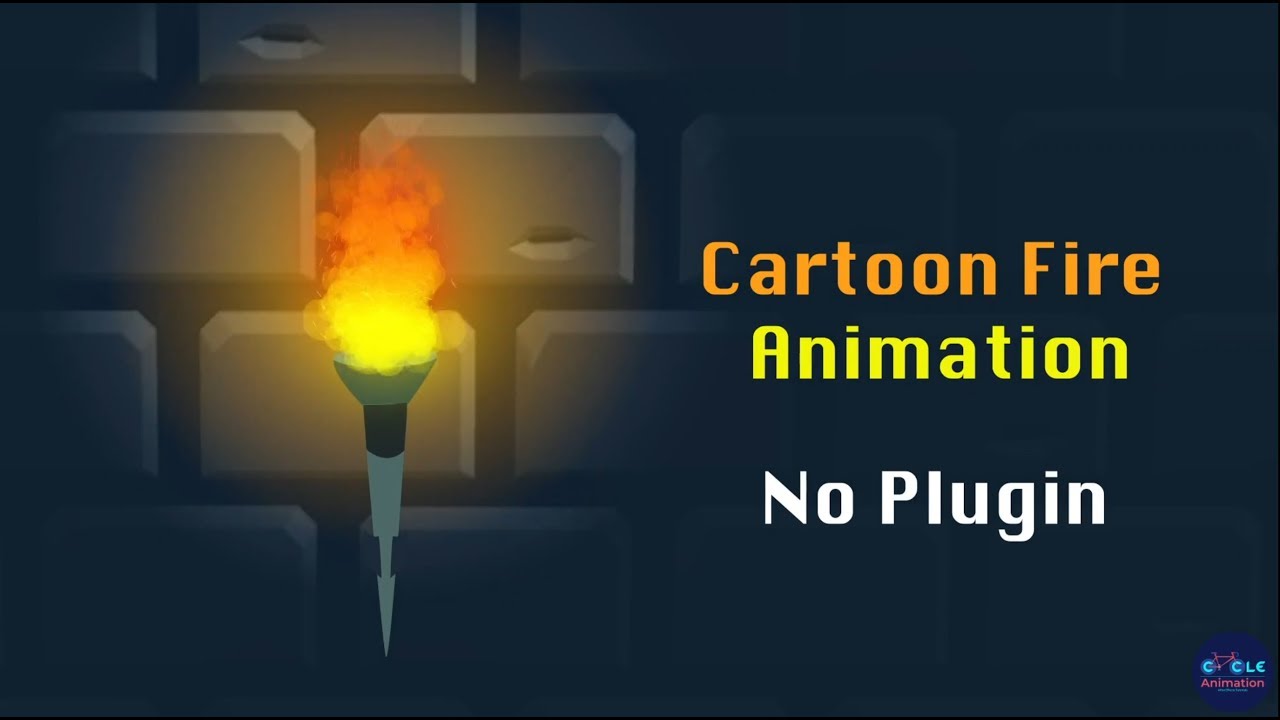 Cartoon Fire Animation using After Effects without plugin