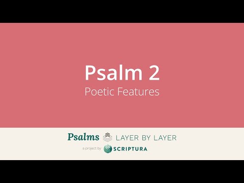 The Structure of Psalm 2 Intensifies Meaning – beliefspeak2
