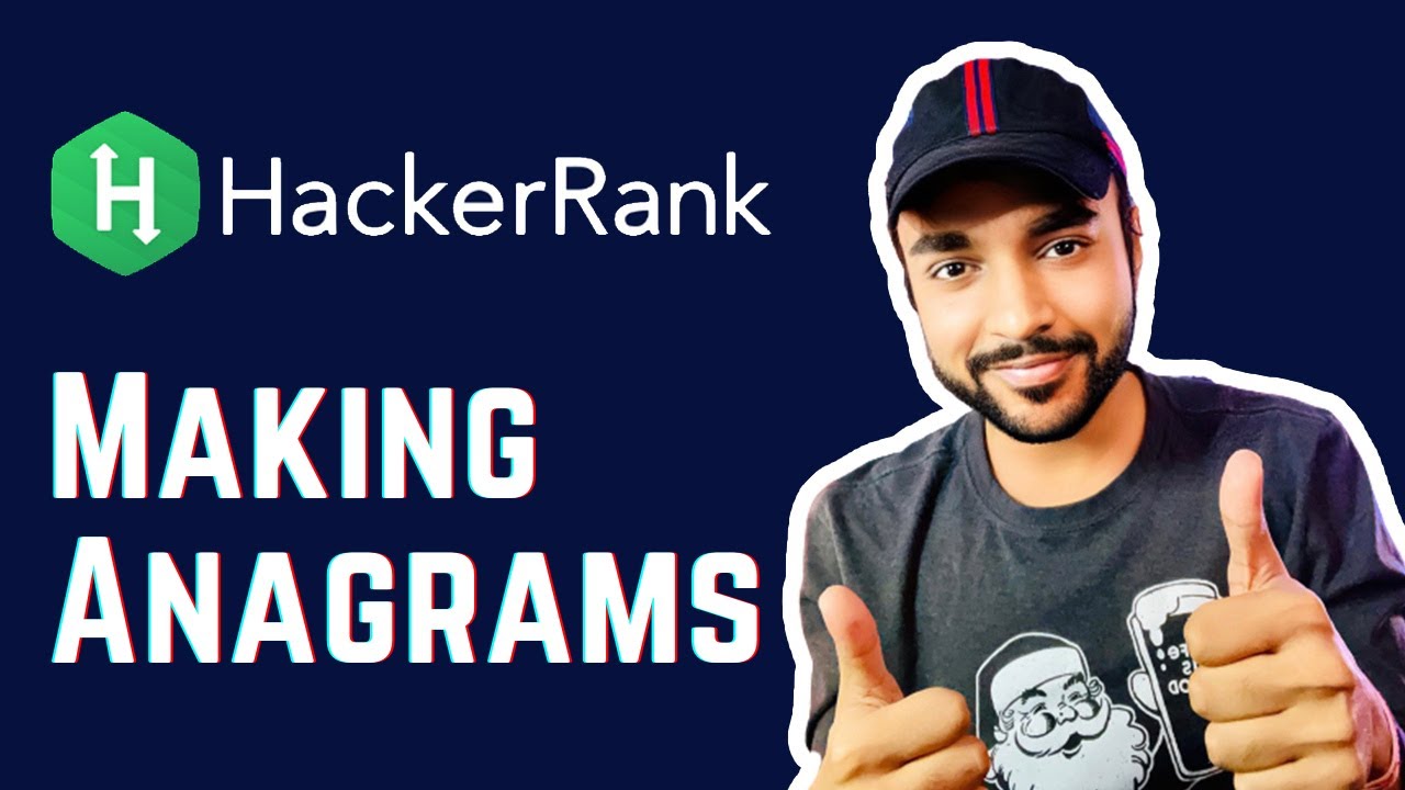 HackerRank - Making Anagrams | Full Solution with Simplified Examples and Visuals | Study Algorithms